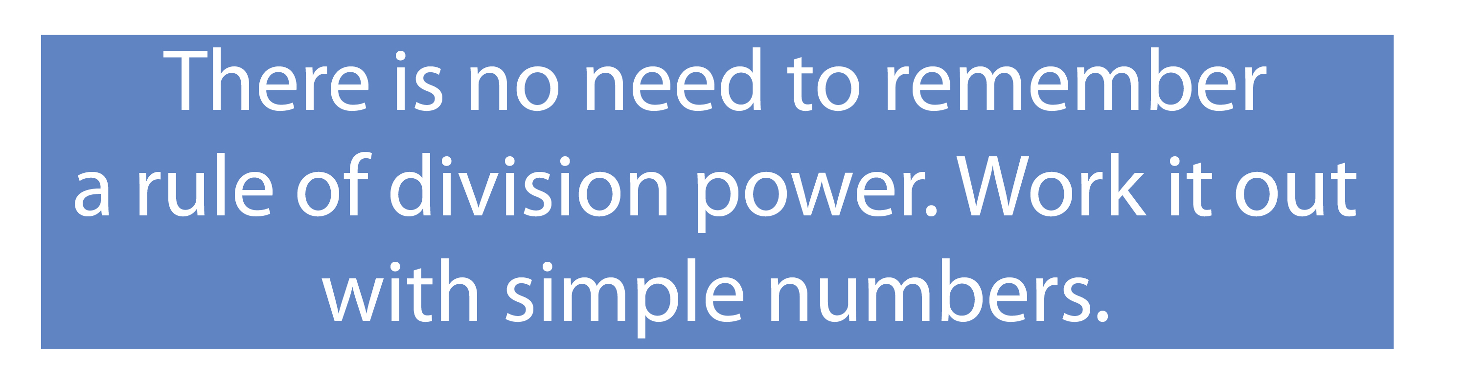 Law 7 dividing powers is the same as subtracting the powers